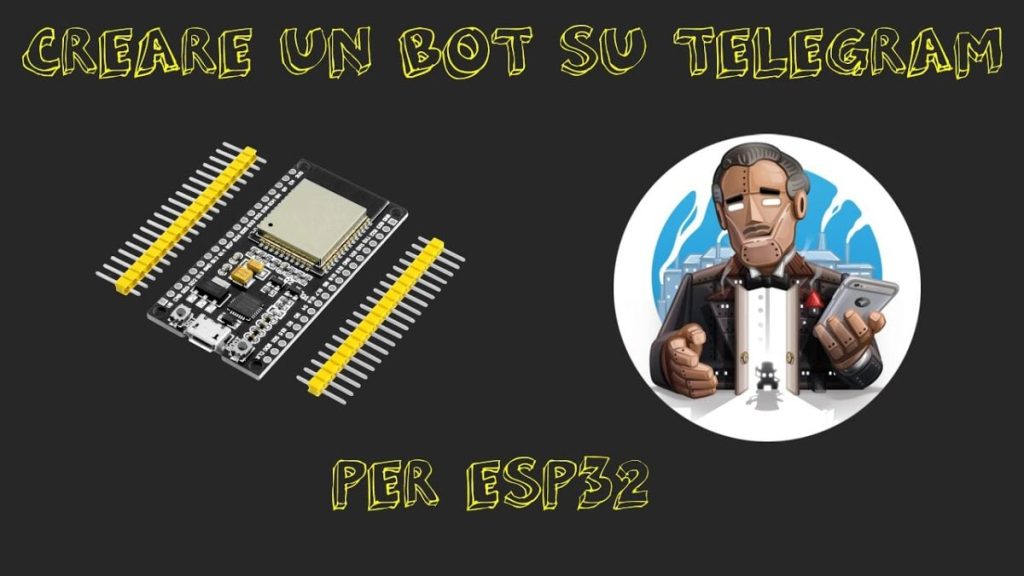 Creating a Telegram Bot for ESP32 - Open-Electronics